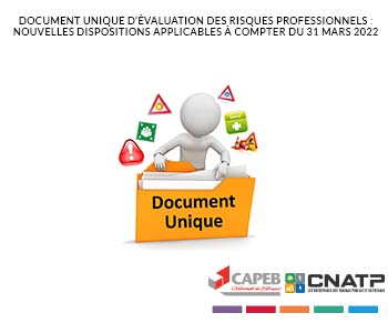 Document unique d’évaluation des risques professionnels : nouvelles dispositions applicables à ...